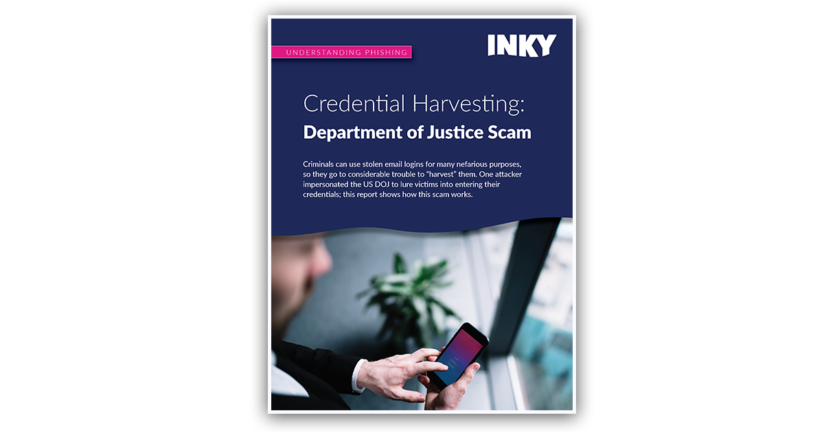 Understanding Phishing - Credential Harvesting DOJ Scam
